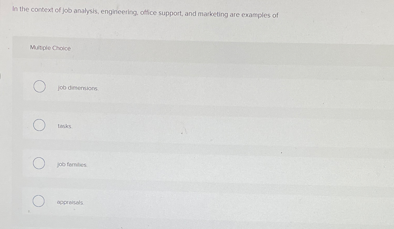 Solved In the context of job analysis, engineering, office | Chegg.com