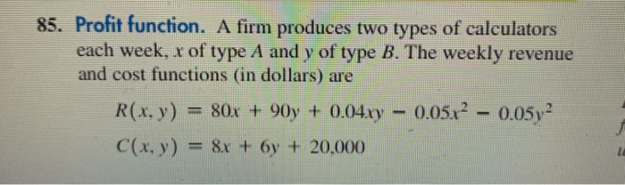 Solved 85. Profit function. A firm produces two types of | Chegg.com