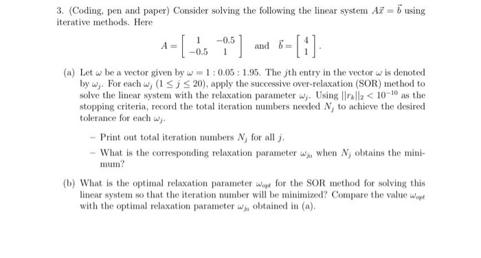 Solved 3 Coding Pen And Paper Consider Solving The