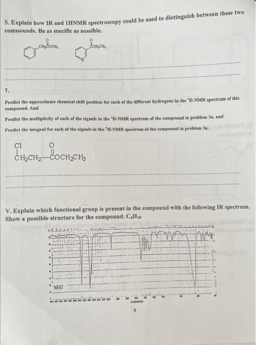 Solved S. Explain how IR and IHNMR spectroscopy could be | Chegg.com