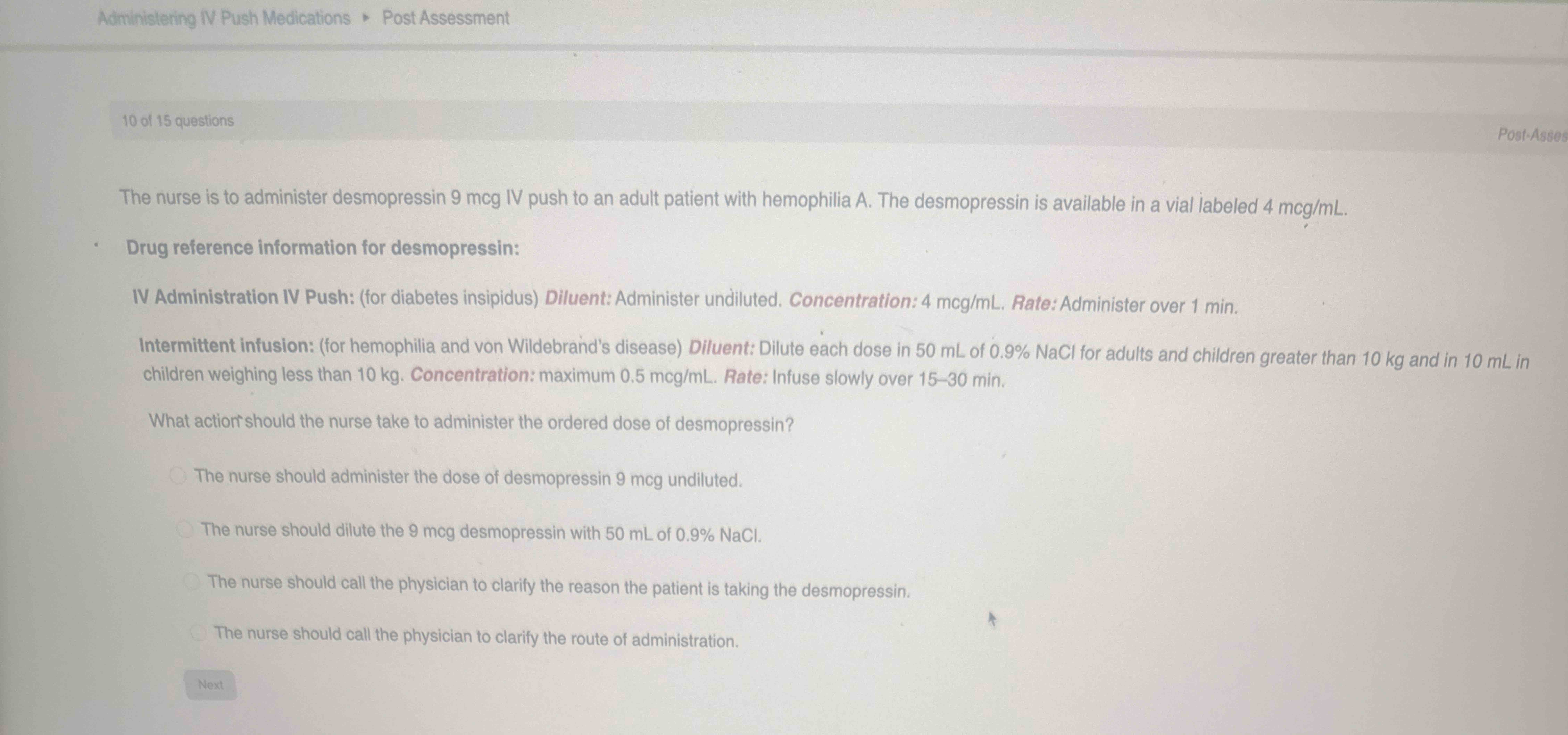 Solved The nurse is to administer desmopressin 9 ﻿mcg IV | Chegg.com