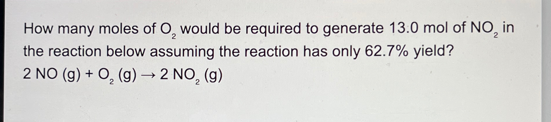 Solved How many moles of O2 ﻿would be required to generate | Chegg.com