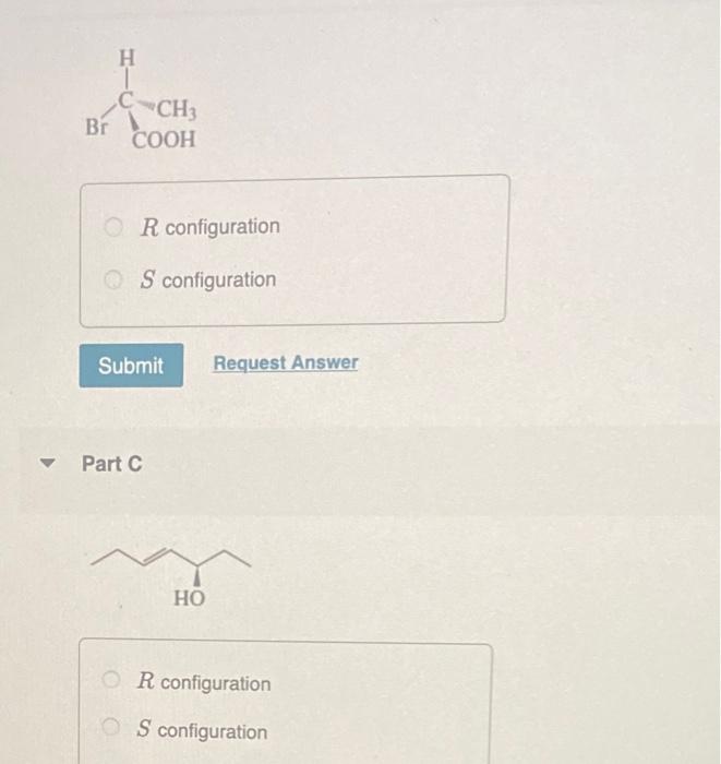 Solved H C-CH Br COOH OR configuration S configuration | Chegg.com