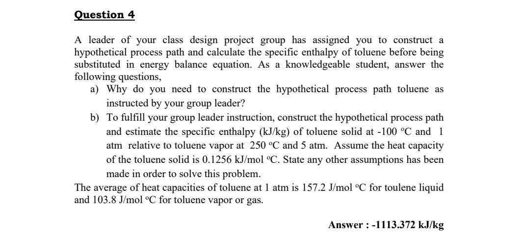 Solved Question 4 A leader of your class design project | Chegg.com