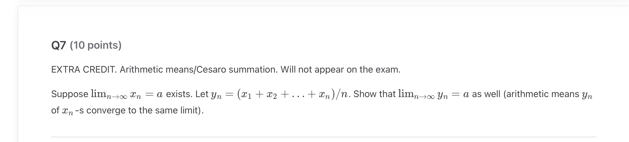 Solved Real analysisEXTRA CREDIT. Arithmetic means/Cesaro | Chegg.com