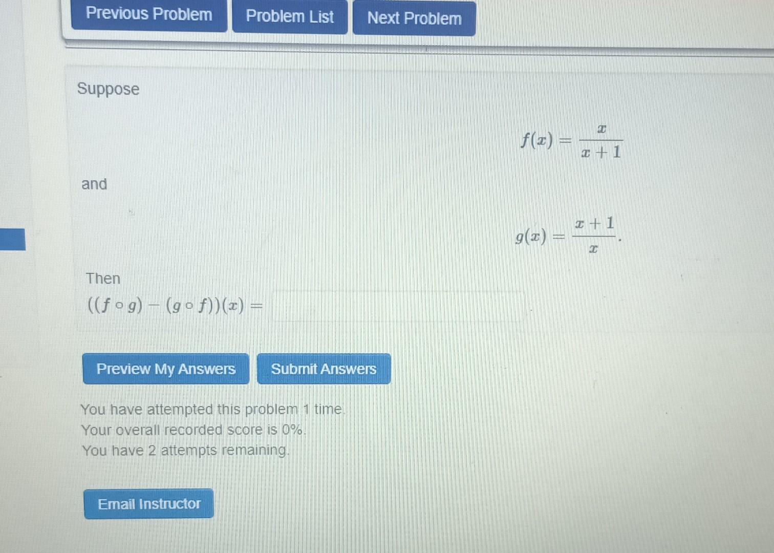 Solved Suppose and f(x)=x+1x g(x)=xx+1 Then | Chegg.com