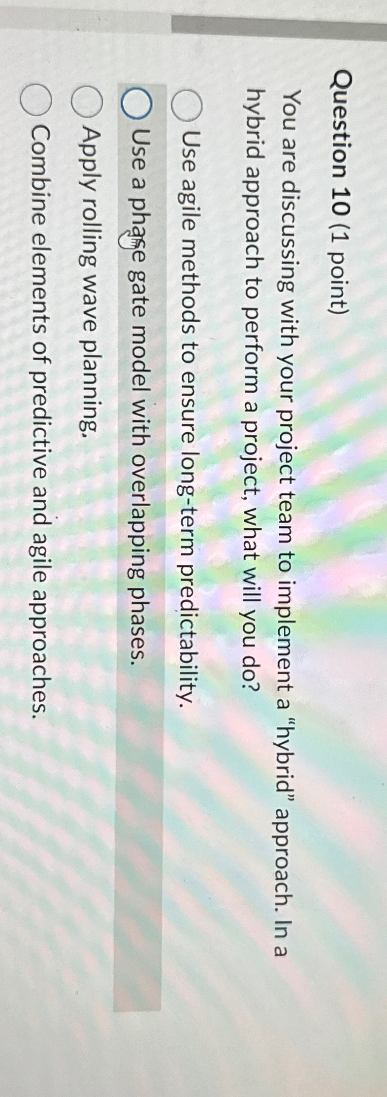 Solved Question 10 (1 ﻿point)You are discussing with your | Chegg.com