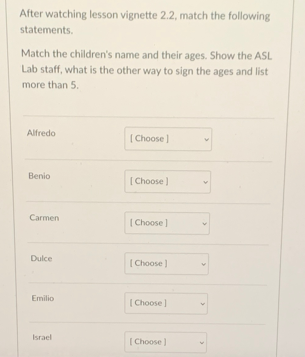Solved After watching lesson vignette 2.2 , ﻿match the | Chegg.com