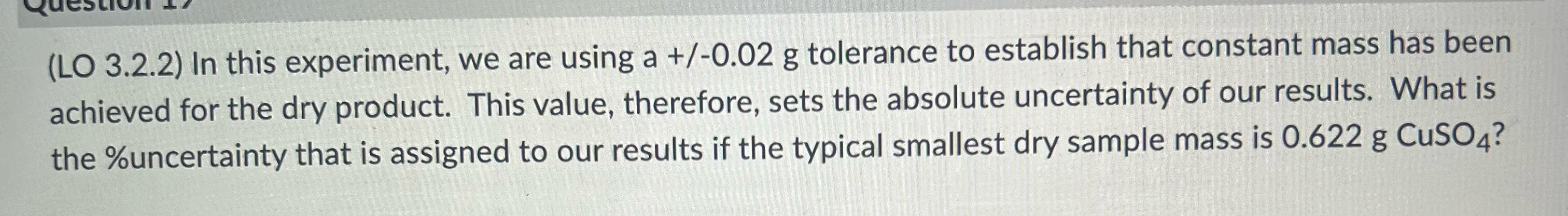 Solved (LO 3.2.2) ﻿In this experiment, we are using a | Chegg.com