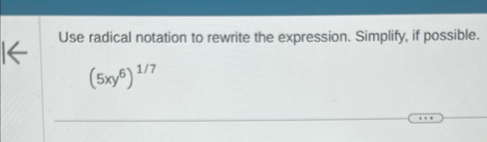 Solved Use radical notation to rewrite the expression. | Chegg.com
