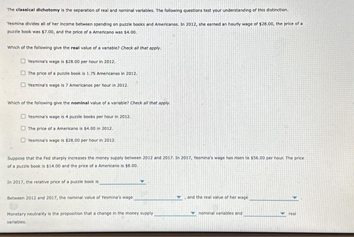 Solved The classical dichotomy is the separation of real and | Chegg.com