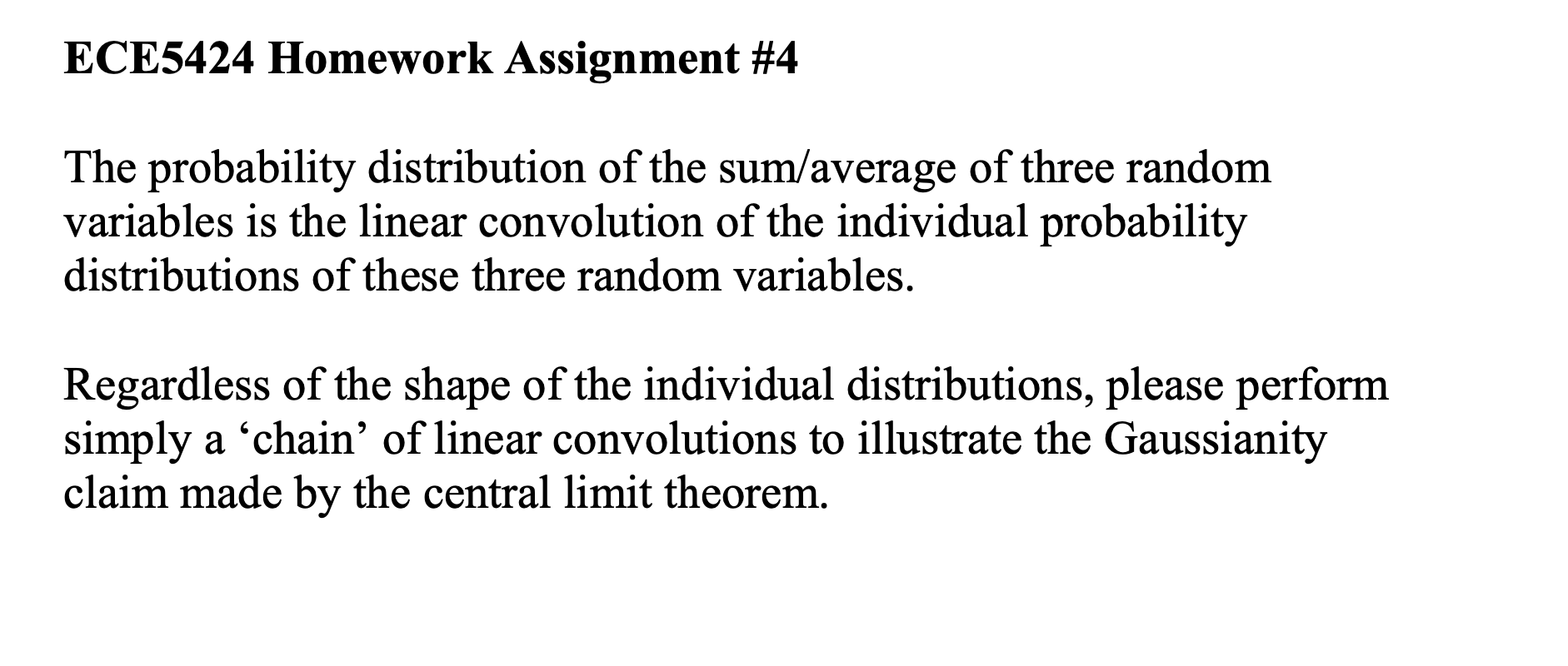Solved Homework Assignment #4The probability distribution of | Chegg.com