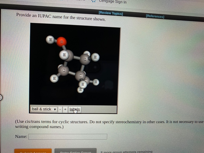 Cengage Sign In [Review Topics) Provide an IUPAC name | Chegg.com