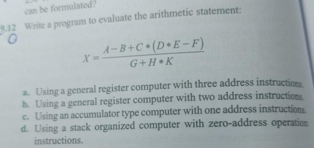 Solved Write a program to evaluate the arithmetic statementX | Chegg.com