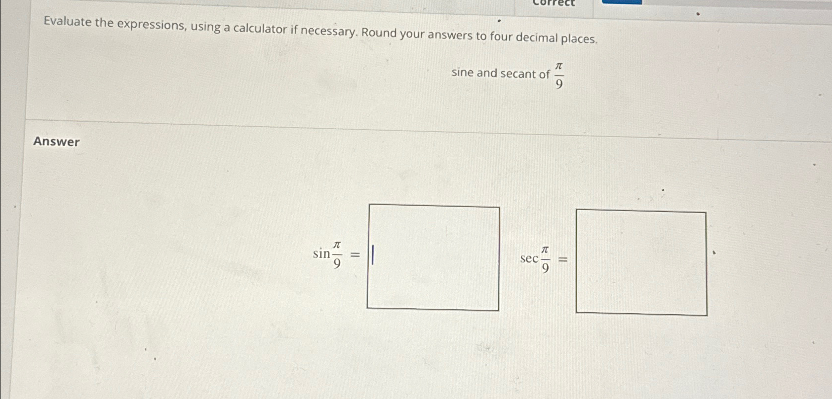 Solved Evaluate the expressions, using a calculator if | Chegg.com