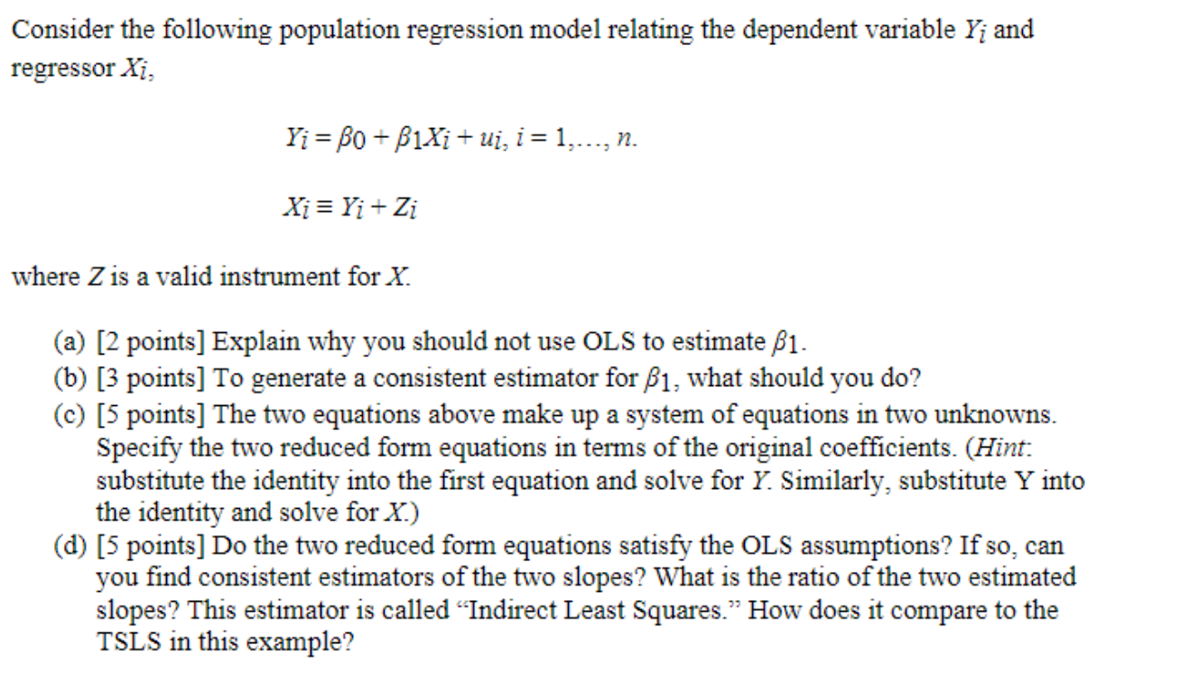 Solved Consider the following population regression model | Chegg.com