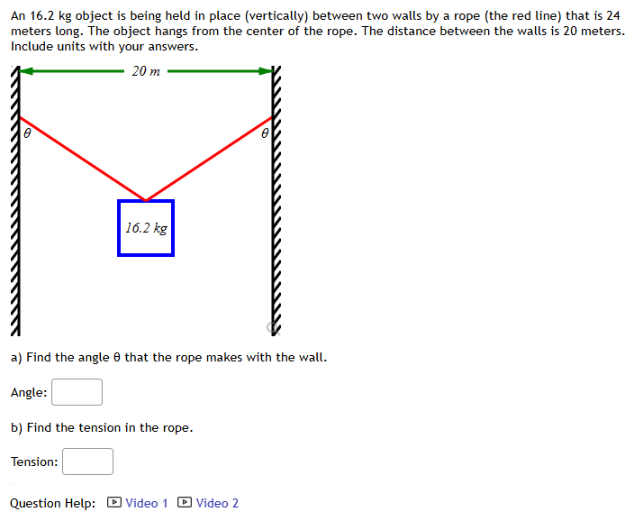 Solved An 16.2 ﻿kg object is being held in place | Chegg.com