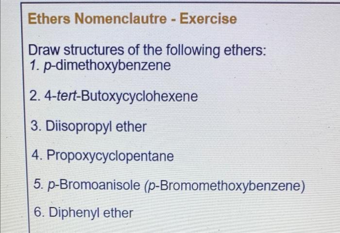 Solved Ethers Nomenclautre - Exercise Draw structures of the | Chegg.com