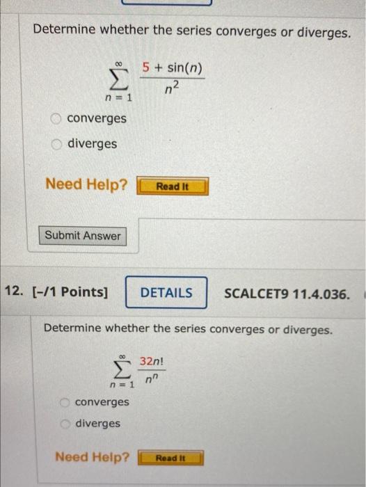 Solved Determine whether the series converges or diverges. | Chegg.com