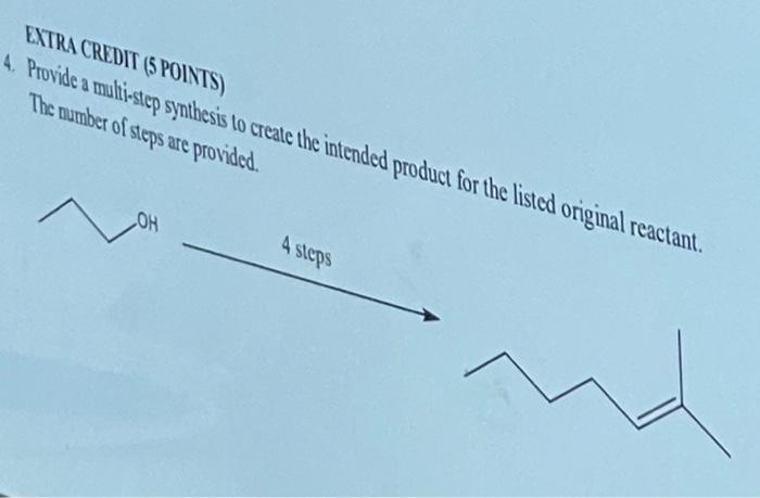 Solved EXTRA CREDIT (5 POINTS) 4. Provide a multi-step | Chegg.com