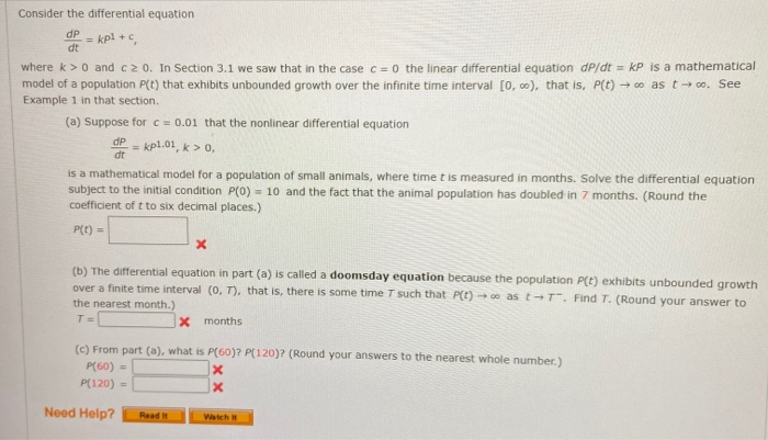 Solved Consider the differential equation dp = kpl +, dt | Chegg.com