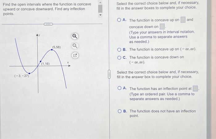 Solved Find the open intervals where the function is concave | Chegg.com