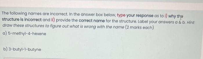 Solved The following names are incorrect. In the answer box | Chegg.com