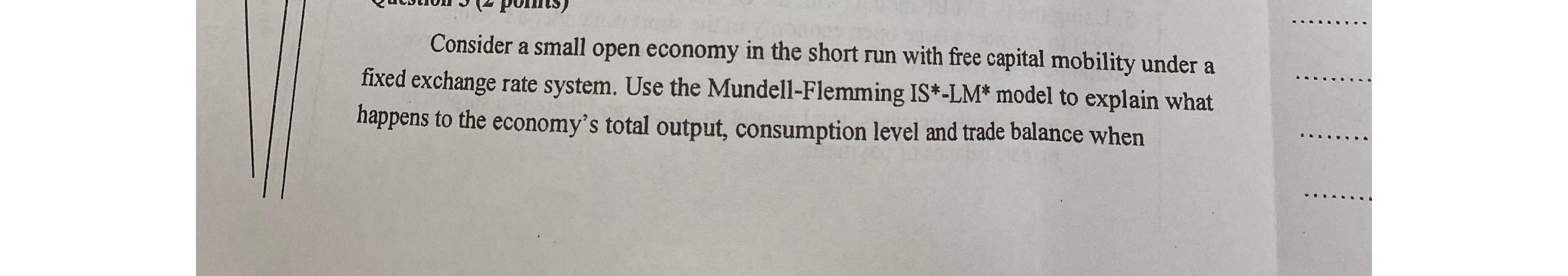 Solved Consider a small open economy in the short run with | Chegg.com