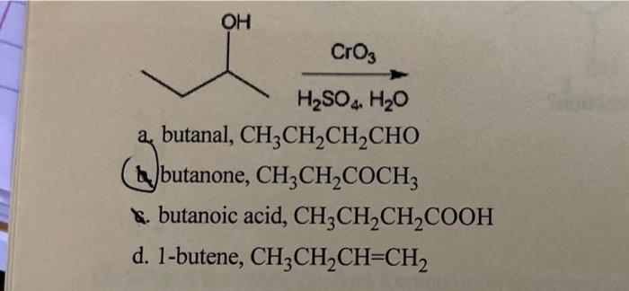 Solved a. butanal, CH3CH2CH2CHO butanone, CH3CH2COCH3 | Chegg.com