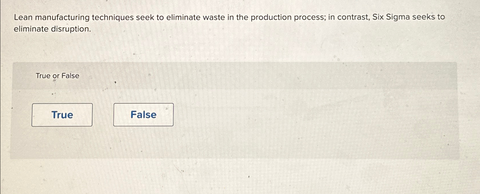Solved Lean manufacturing techniques seek to eliminate waste | Chegg.com