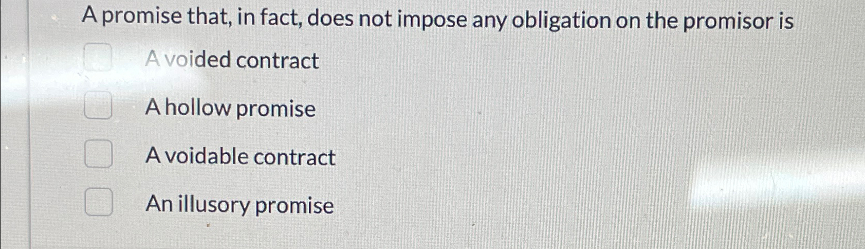 Solved A promise that, in fact, does not impose any | Chegg.com