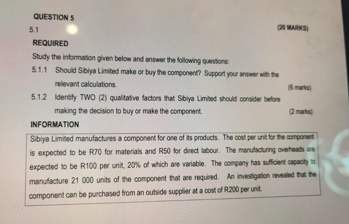 Solved QUESTION 5 5.1 (20 MARKS) REQUIRED Study the | Chegg.com
