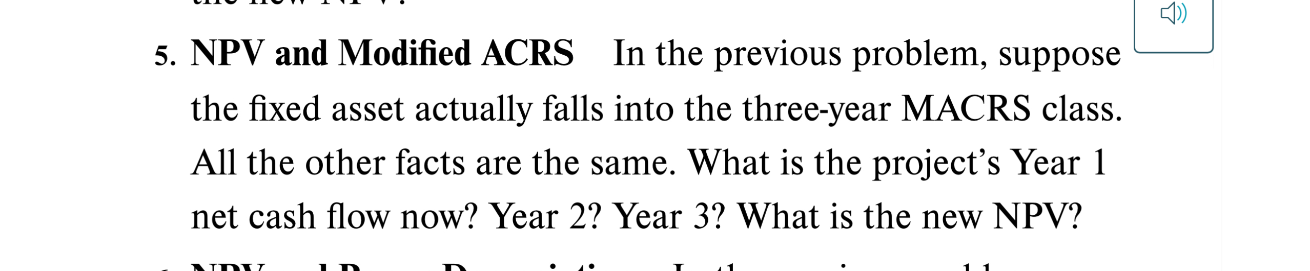 Solved NPV and Modified ACRS In the previous problem, | Chegg.com
