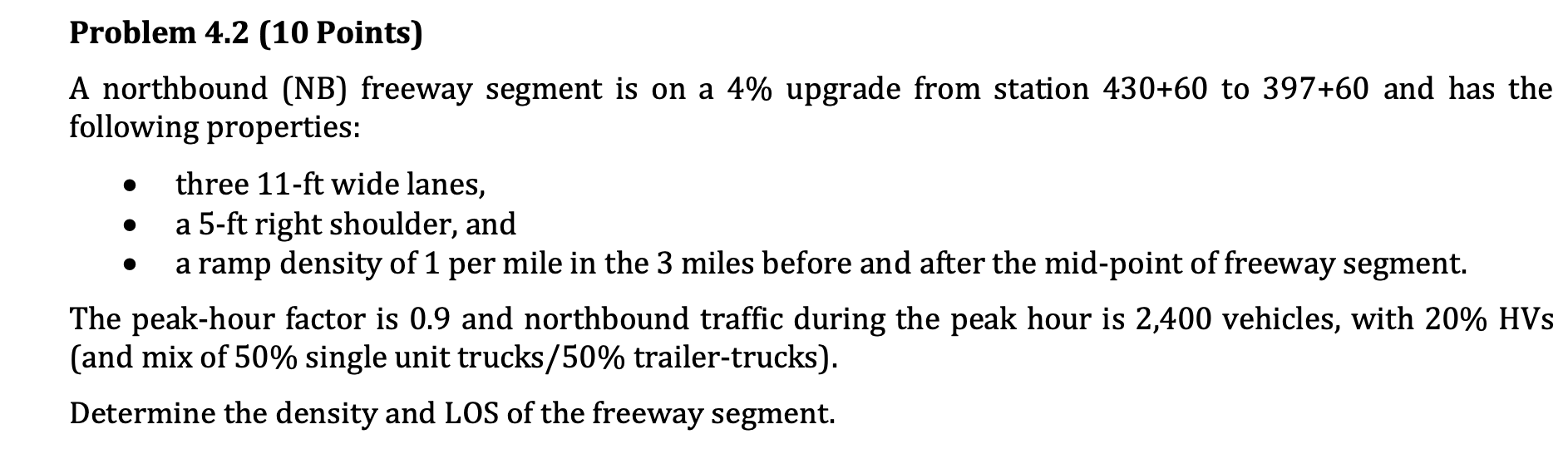 Solved Problem 4.2 (10 ﻿Points)A northbound (NB) ﻿freeway | Chegg.com