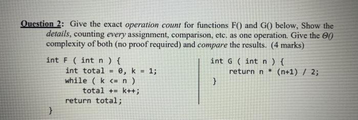 Solved Question 2: Give the exact operation count for | Chegg.com