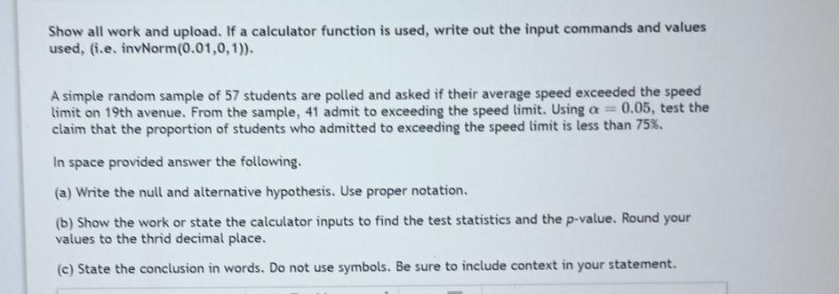 Solved Show all work and upload. If a calculator function is | Chegg.com