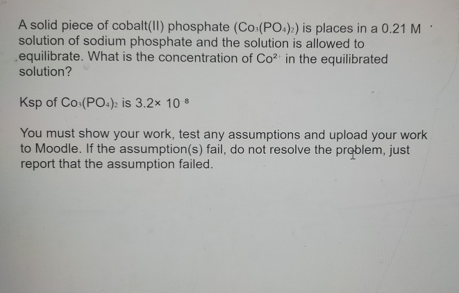 Solved A solid piece of cobalt(II) phosphate (CO (PO4)2) is | Chegg.com