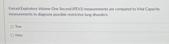 Solved Forced Expiratory Volume One Second (FEV1) | Chegg.com
