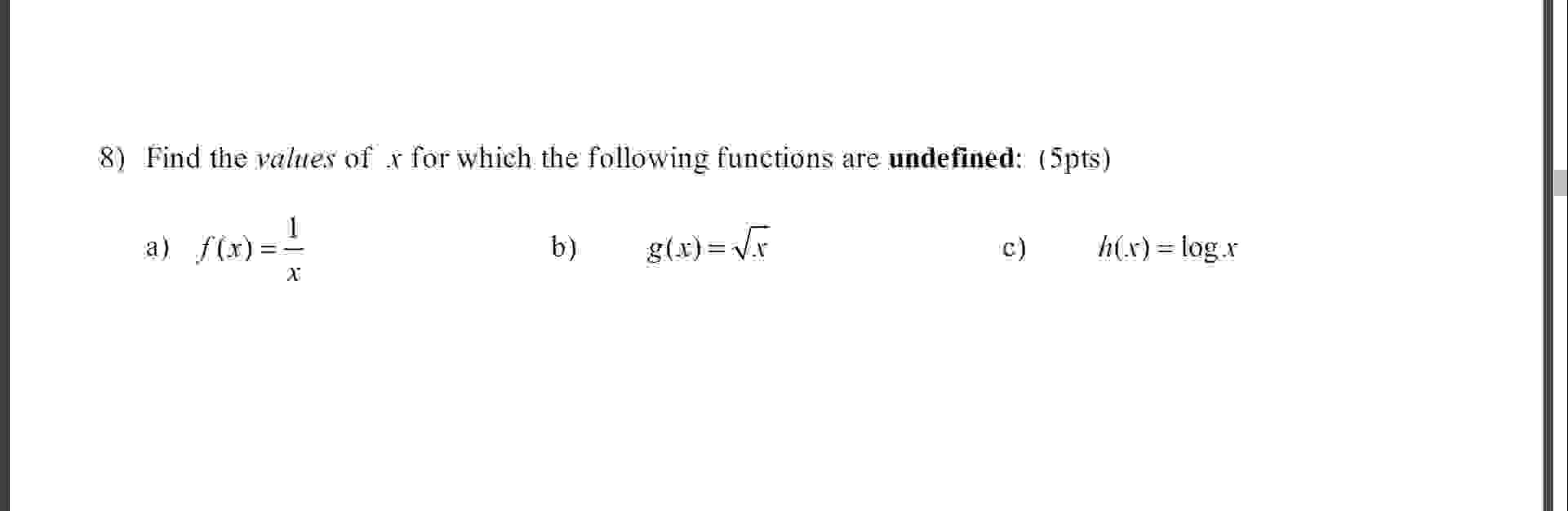 Solved 8) ﻿Find the values of x for which the following | Chegg.com