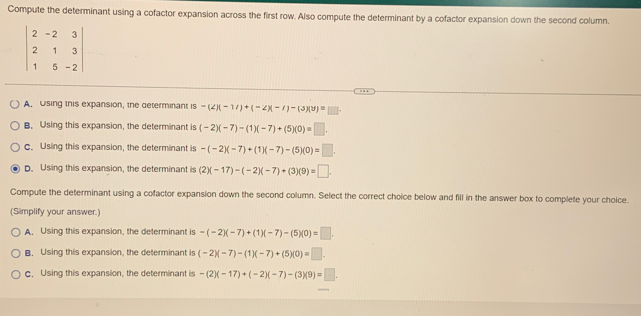 Solved Compute the determinant using a cofactor expansion | Chegg.com