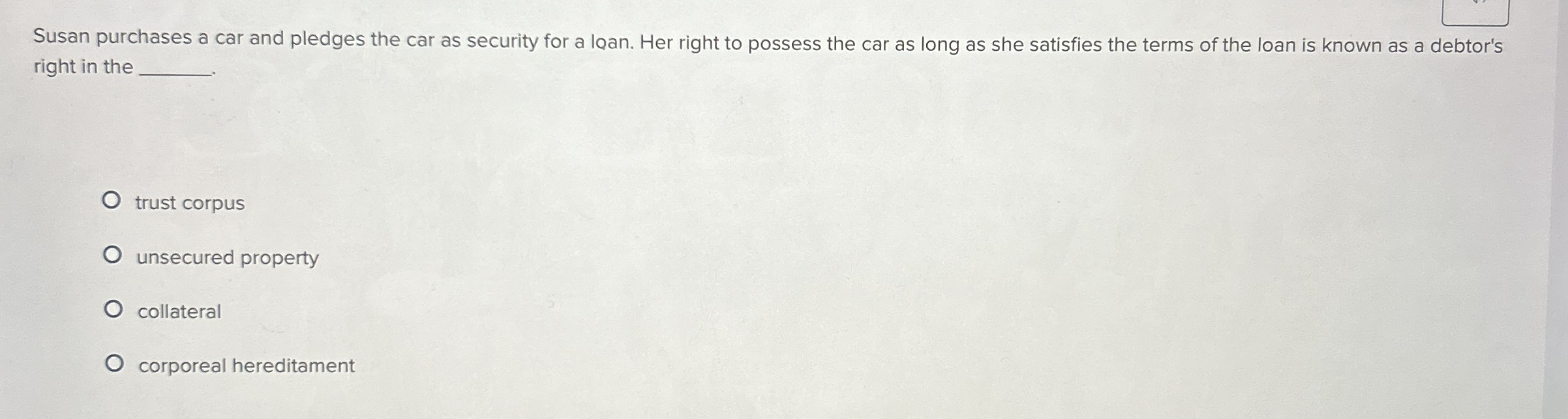Solved Susan purchases a car and pledges the car as security | Chegg.com