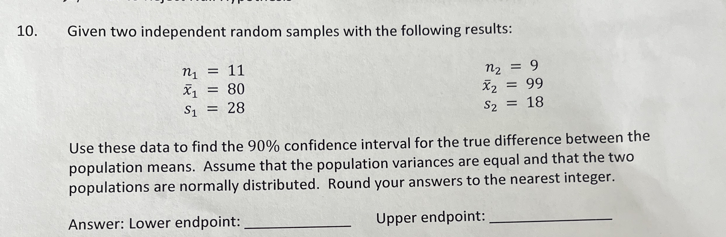 Solved by an EXPERT Given two independent random samples with the | Chegg.com
