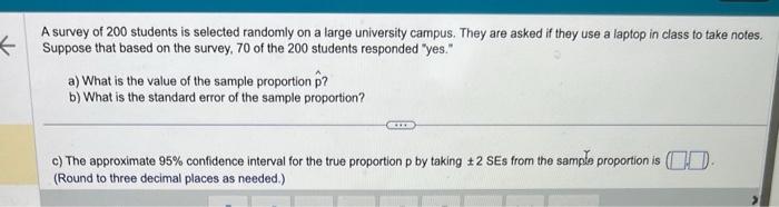 Solved A survey of 200 students is selected randomly on a | Chegg.com