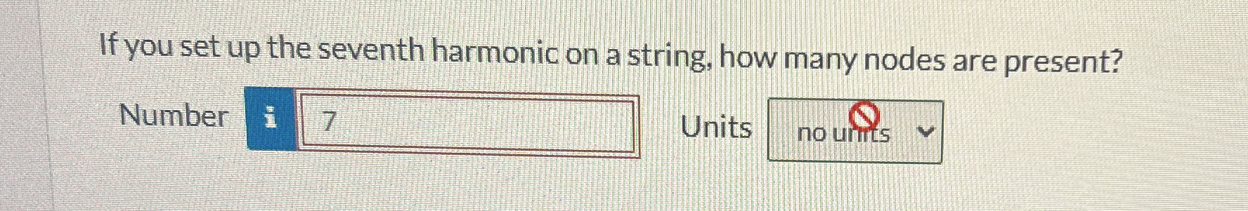 Solved If you set up the seventh harmonic on a string, how | Chegg.com