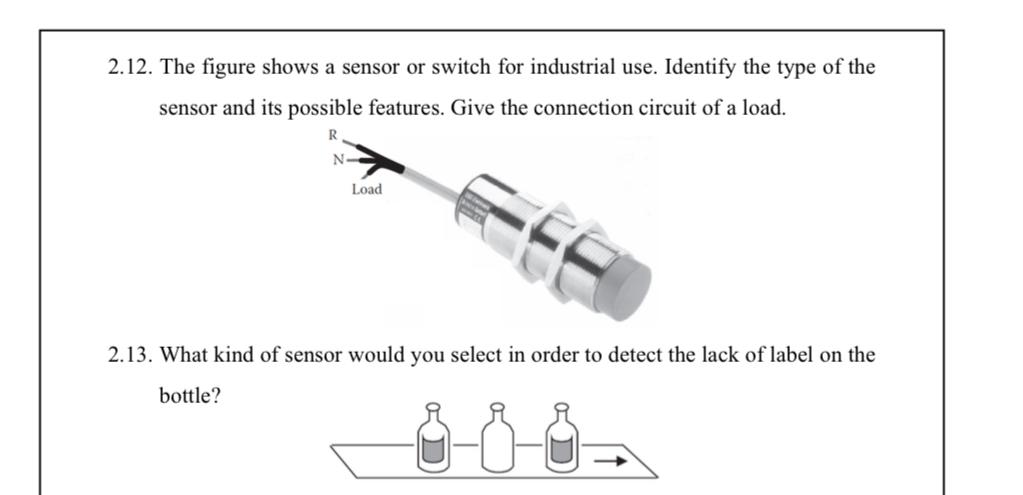 Solved 2.12. ﻿The figure shows a sensor or switch for | Chegg.com