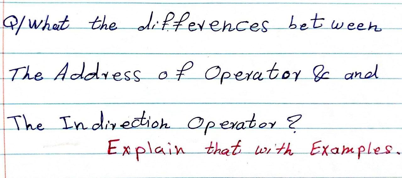 Solved Q/ what the differences between The Address of | Chegg.com Solved Q/ what the differences between The Address of | Chegg.com