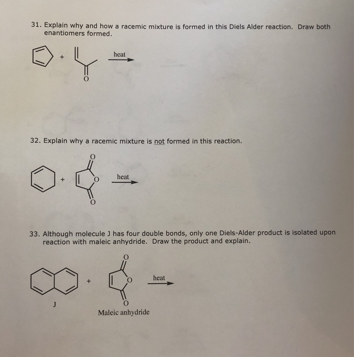 Solved 31. Explain why and how a racemic mixture is formed | Chegg.com