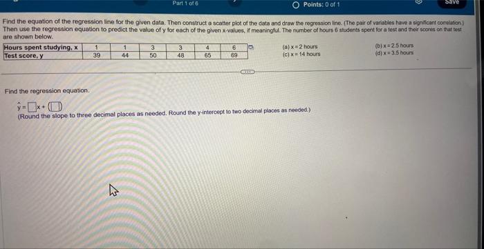 Solved Find the equation of the regression line for the | Chegg.com