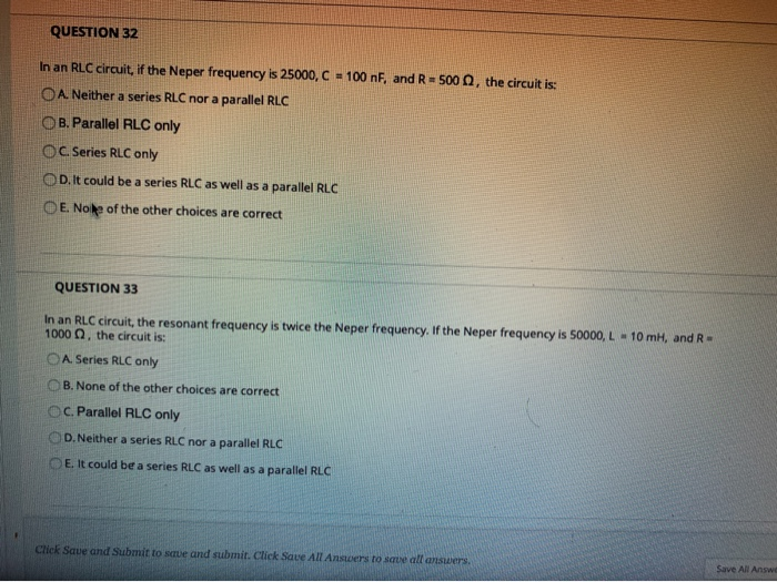 Solved QUESTION 32 In an RLC circuit, if the Neper frequency | Chegg.com