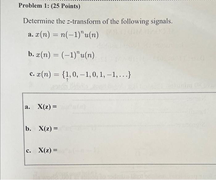 Solved Determine the z-transform of the following signals. | Chegg.com
